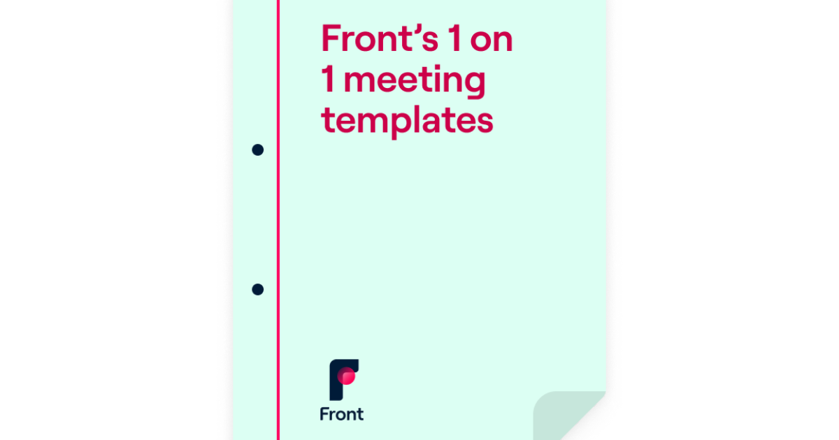 Front’s templates for effective 1 on 1 meetings | Front