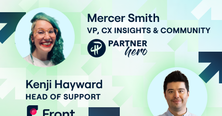 The new rules of customer service with PartnerHero | Front