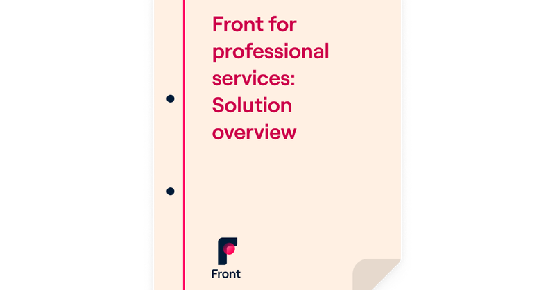 Front for professional services: Solution overview | Front